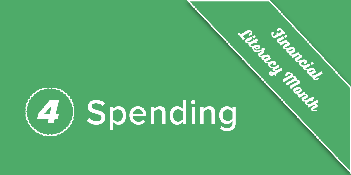 Principle 4: Spending | Financial Literacy Month | Southland Credit Union